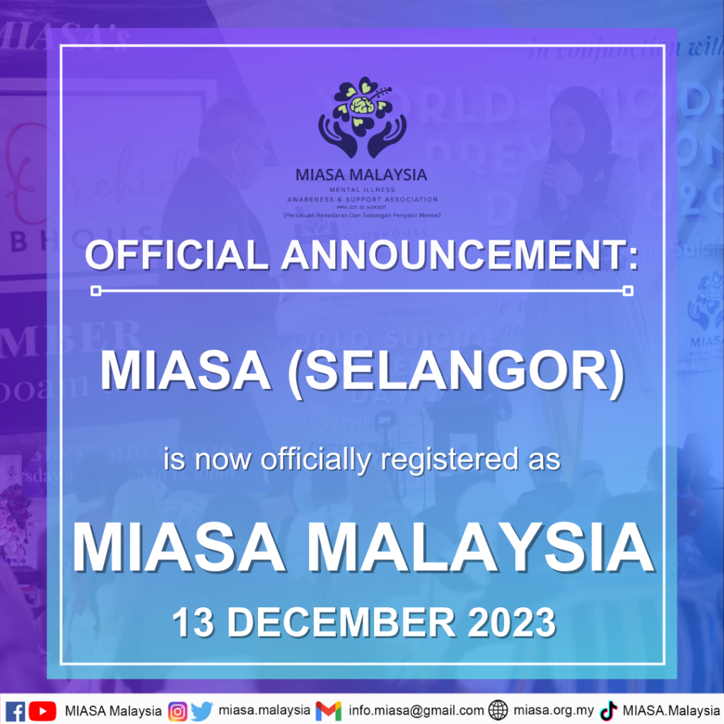 Mental Illness Awareness and Support Association (MIASA)